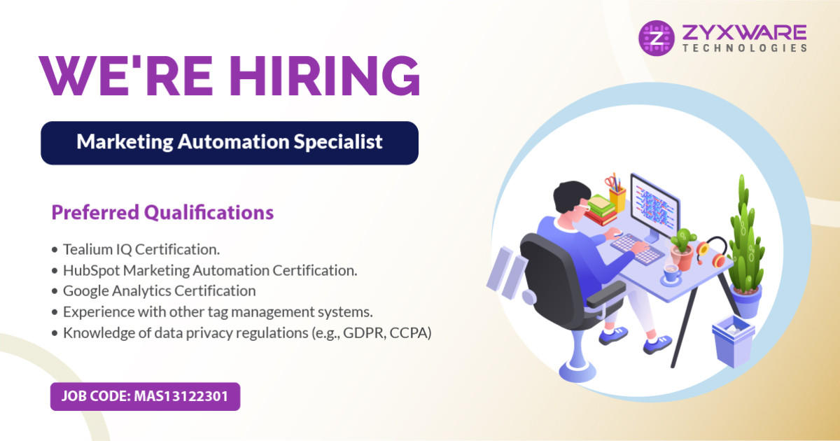 Marketing Automation Specialist (Tealium IQ) | Zyxware